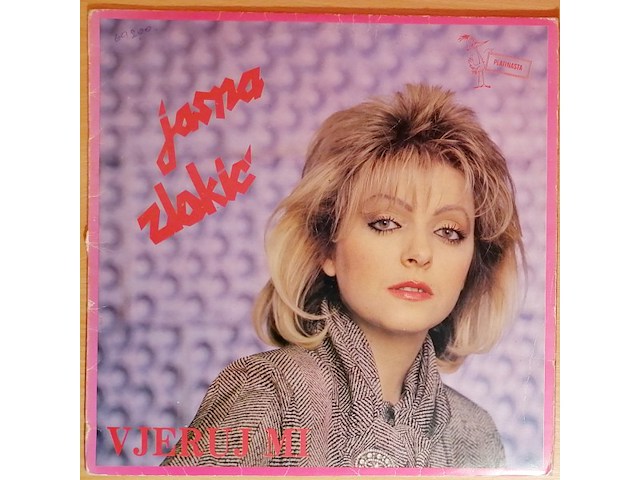 LP JASNA ZLOKIĆ - Vjeruj mi (1985), MINT ploča, omot VG