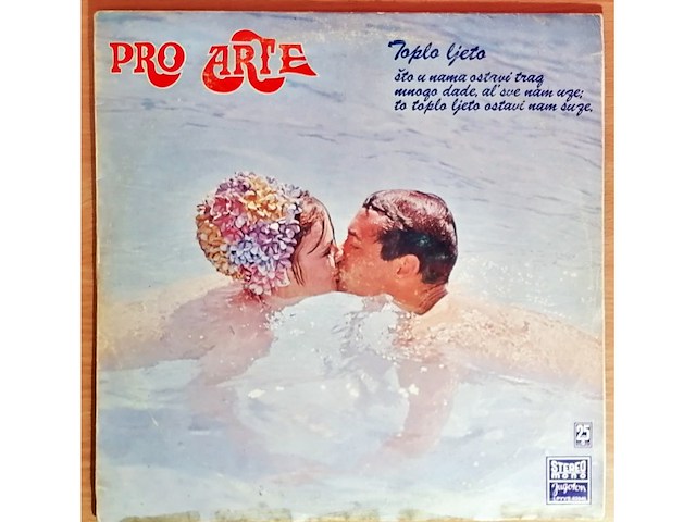 LP PRO ARTE - Toplo ljeto (1972), 1. pressing, VG-/VG