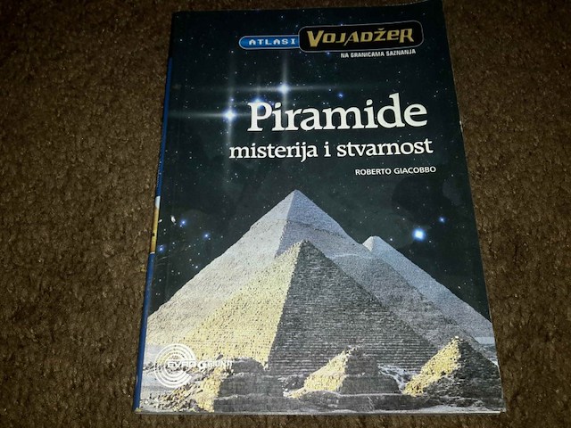 Roberto Giacobbo - Piramide, misterija i stvarnost