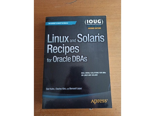 Linux and Solaris Recipes for Oracle DBAs