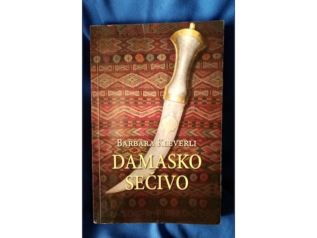 `DAMASKO SEČIVO` BARBARA KLEVERLI - NOVO