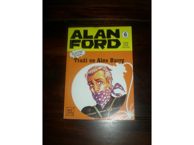 ALAN  FORD  6  TRAŽI  SE  ALEX  BARRY*