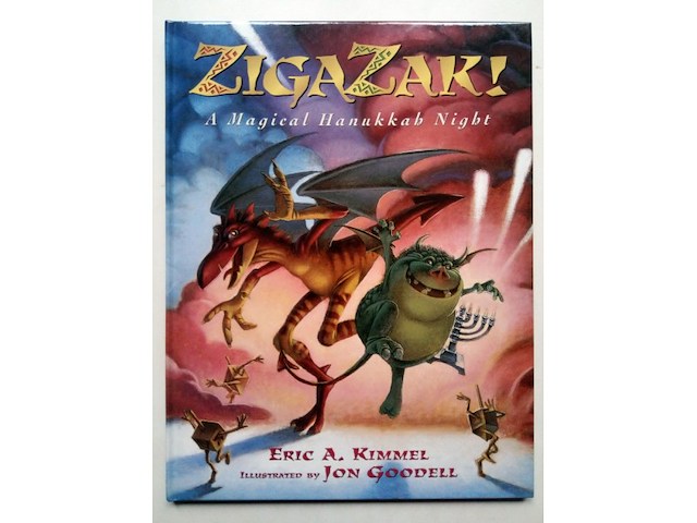 Eric A. Kimmel, ZIGAZAK - A MAGICAL HANUKKAH NIGHT