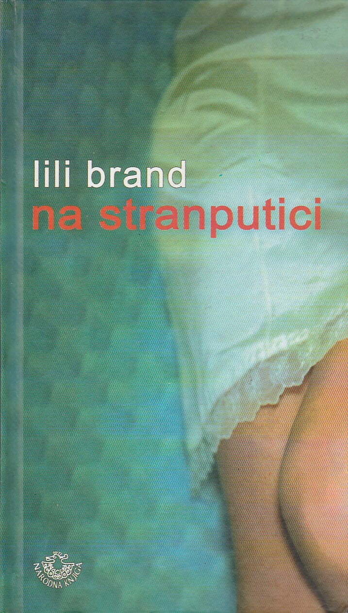 Na stranputici – Lili Brand