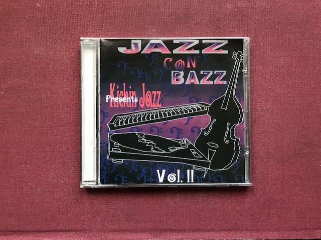 JAZZ Con BAZZ - KiCKiN JAZZ Vol.II Various Artist 1993