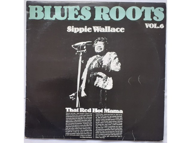 SIPPIE  WALLACE  -  THAT  RED  HOT  MAMA