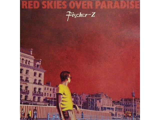 FISHER-Z - Red Skies Over Paradise