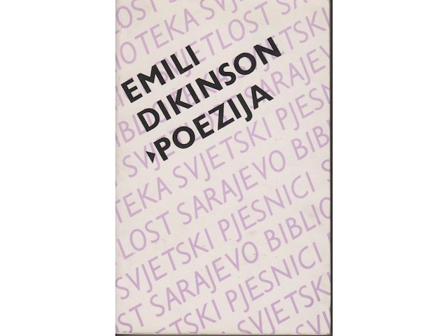 Emili Dikinson / POEZIJA - odlično za pokloN !!!!!!!!!!