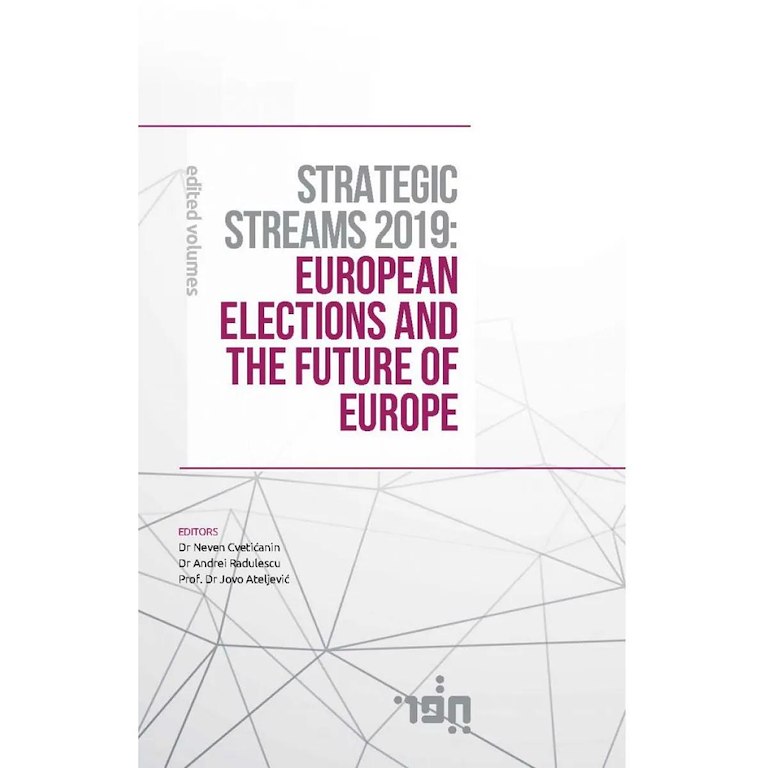 STRATEGIC STREAMS 2019-EUROPEAN ELECTIONS AND THE FUTURE OF EUROPE