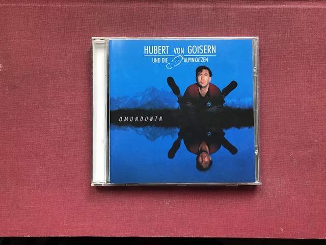 Hubert Von Goisern &;;;;;; Die Alpinkatzen - oMUNDUNTN 1994