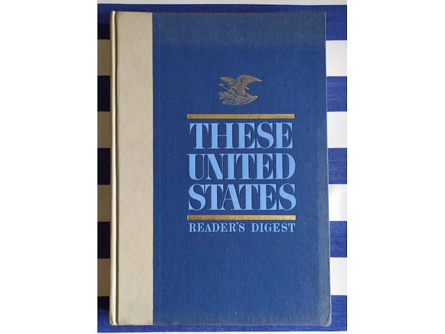 These United States / Reader`s Digest
