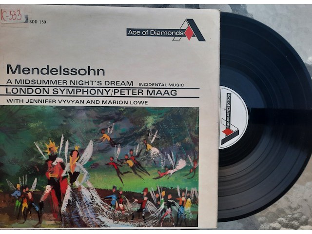 LP MENDELSSOHN: A MIDSUMMER NIGHT S DREAM