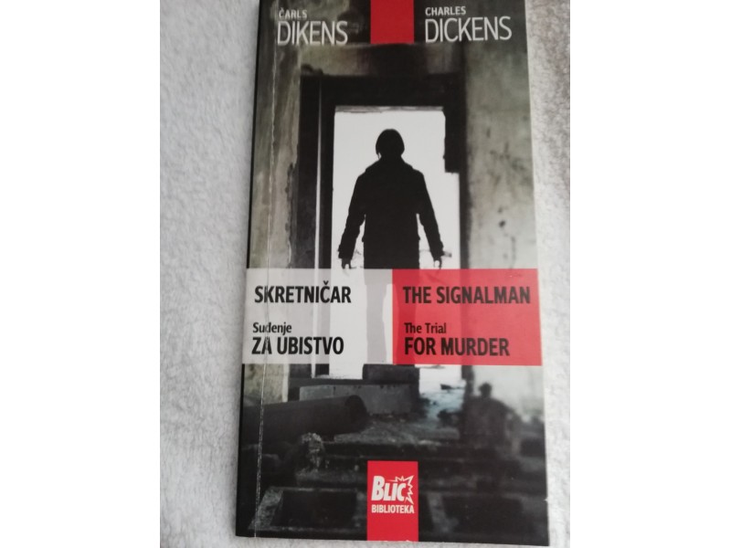 Čarls Dikens Skretničar, Suđenje za ubistvo