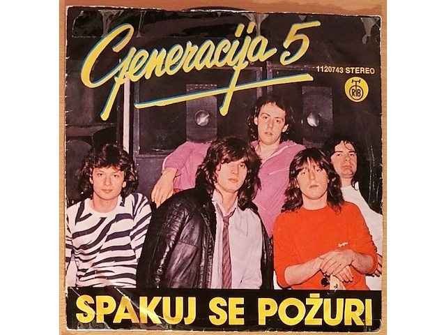 SP GENERACIJA 5 - Spakuj se požuri (1981) VG-