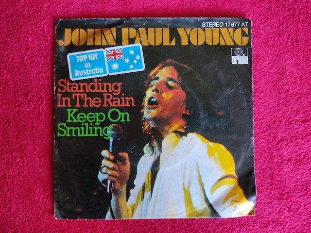John Paul Young ‎– Standing In The Rain / Keep On Smili