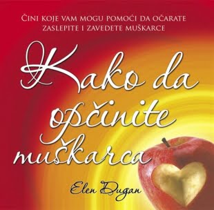 Kako da opčinite muškarca – Elen Dugan