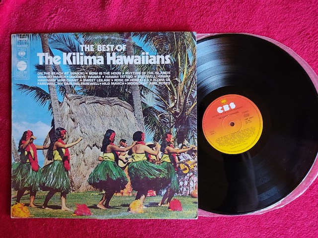 The Kilima Hawaiians* ‎– The Best Of The Kilima Hawaiia