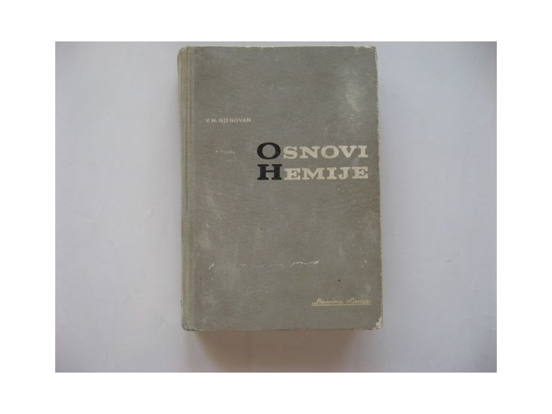 Osnovi hemije - V. N. Njegovan