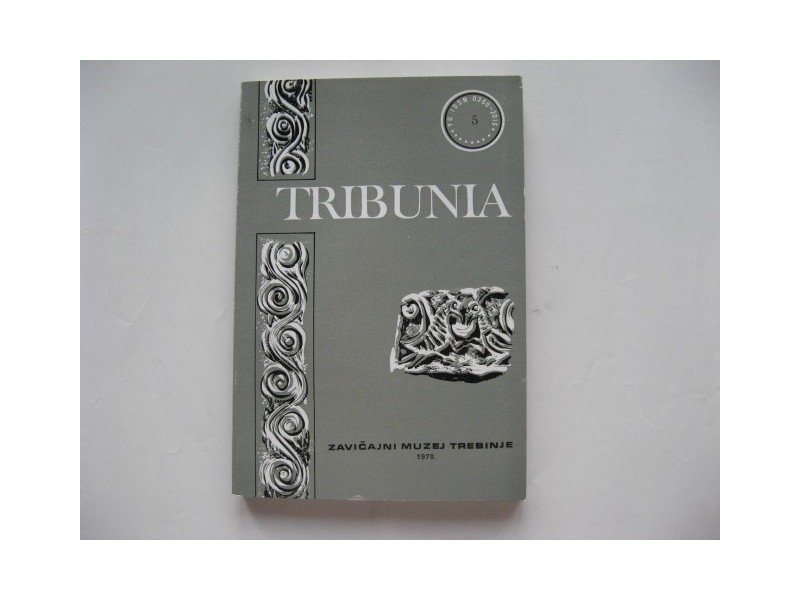 Tribunia 5 - Zavičajni muzej Trebinje 1979.