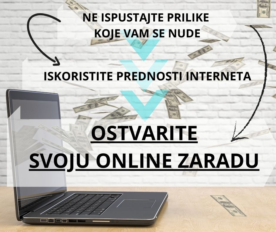 ONLINE ZARADA – POSAO OD KUCE!