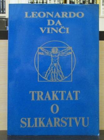 TRAKTAT O SLIKARSTVU – LEONARDO DA VINČI