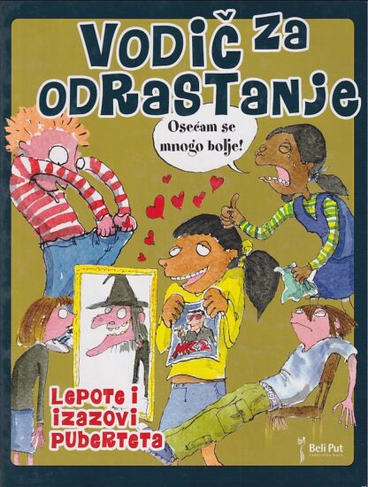 VODIČ ZA ODRASTANJE – FELICIJA LOU