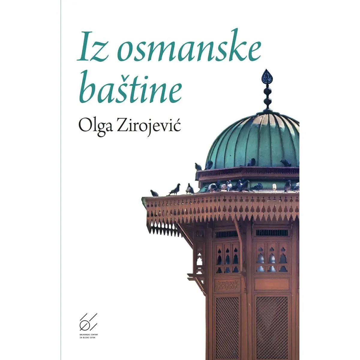 IZ OSMANSKE BAŠTINE