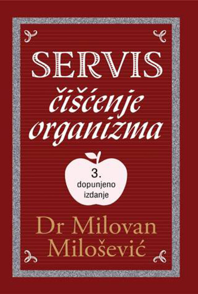 Servis čišćenje organizma - dr Milovan Milošević