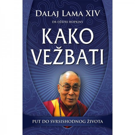 Kako vežbati - Dalaj Lama XIV ( H0062 )