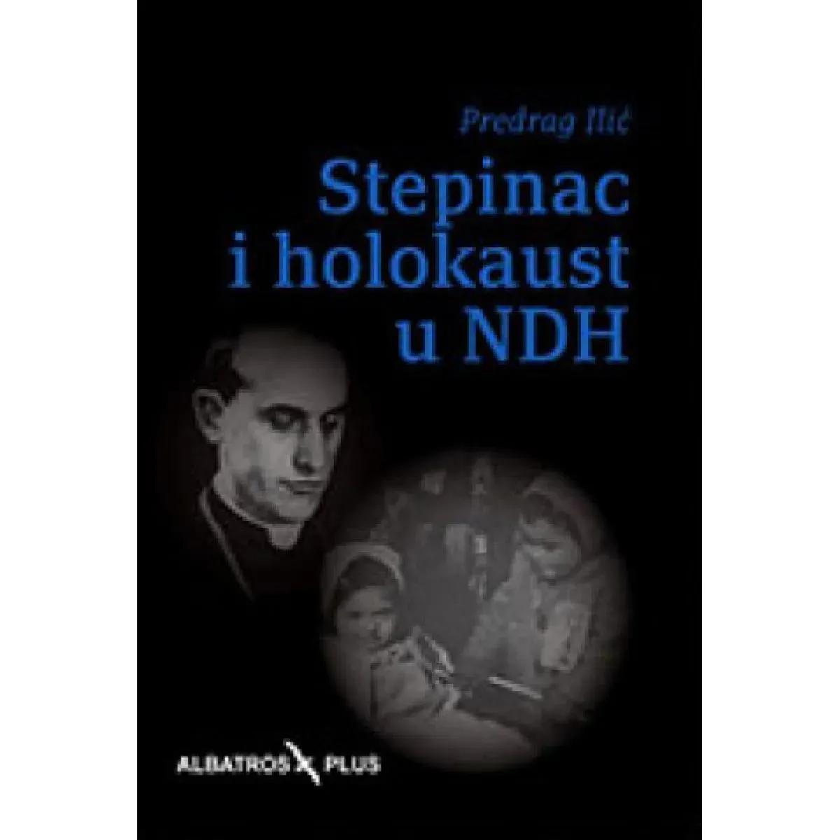 STEPINAC I HOLOKAUST U NDH