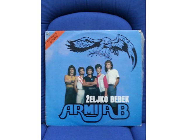 ZELJKO BEBEK - ARMIJA B, LP