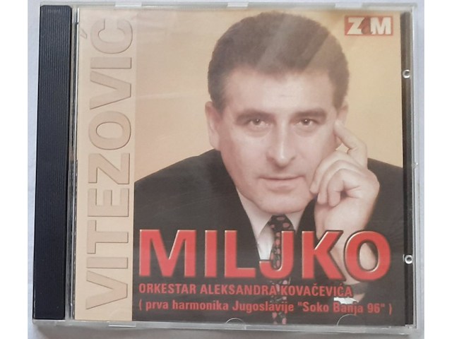 MILJKO  VITEZOVIC  -  Banjalucanko  moja  mala
