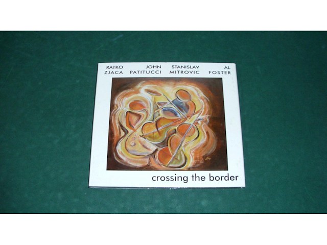 Ratko Zjaca | John Patitucci | - Crossing The Border