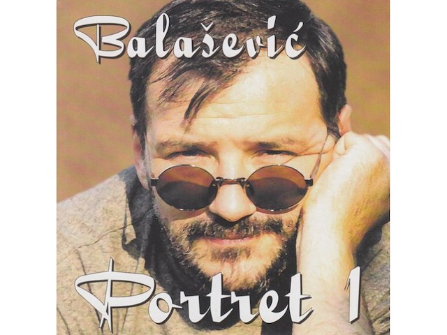 Balašević ‎– Portret 1  CD