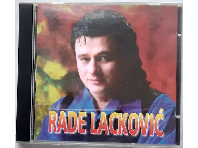 RADE  LACKOVIC  -  RADE  LACKOVIC (Srce bezi)