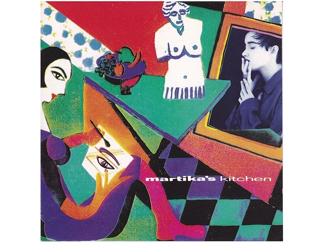 Martika ‎– Martika`s Kitchen