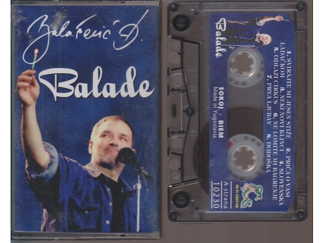 BALAŠEVIĆ / Balade - kolekcionarski primerak !!!!!!!!!!