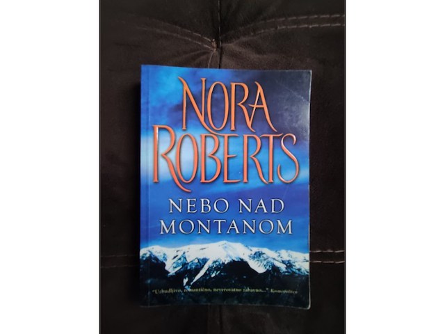 Nebo nad Montanom,Nora Roberts