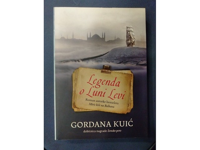 LEGENDA O LUNI LEVI - Gordana Kuić