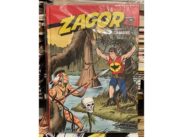 Zagor knjiga 72 - Iza maske