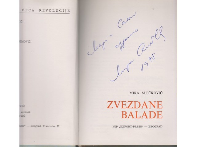 Mira Alečković / ZVEZDANE BALADE + posveta pesnikinje