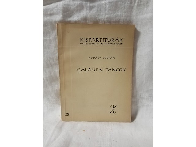 Galantai Tancok,Kodaly Zoltan