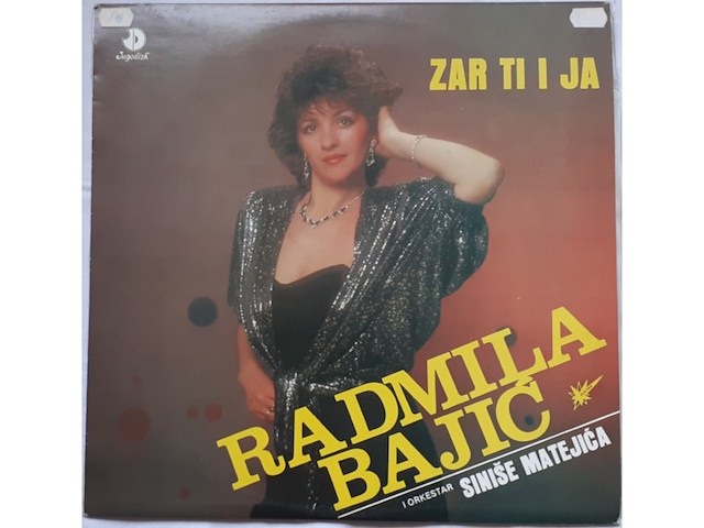 RADMILA  BAJIC  -  ZAR  TI  I  JA