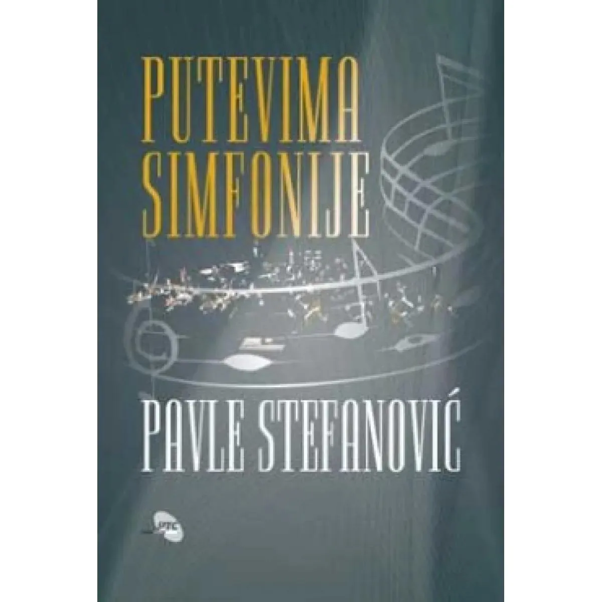 PUTEVIMA SIMFONIJE