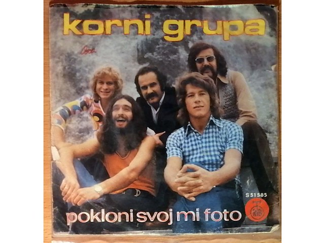 SP KORNI GRUPA - Pokloni svoj mi foto (1972) 1. press