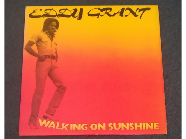 Eddy Grant ‎– Walking On Sunshine (USA  Press.)