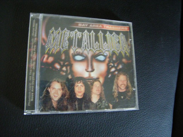 CD - METALLICA - BAY AREA TRASHERS