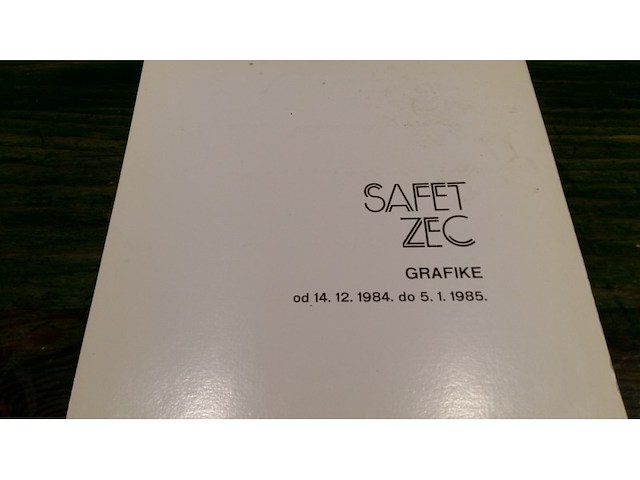 SAFET ZEC - GRAFIKE 1985/1985