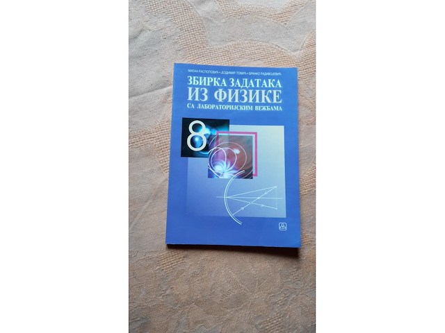 FIZIKA ZA 8.RAZ.O.S...ZBIRKA ZADATAKA..