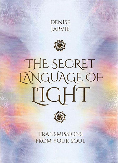 Proročište tajnog jezika svetlosti - Denise Jarvie